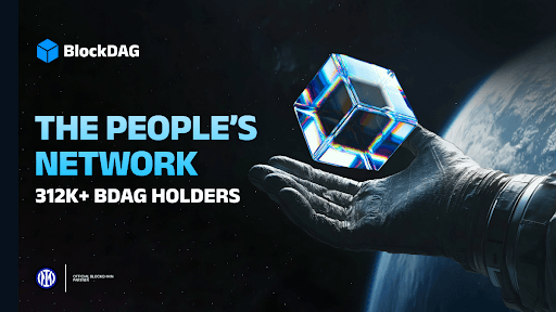 BlockDAG’s Global Rise With 312K Holders Overshadows Dogecoin’s $1 Ambition and WLFI’s Volume Spike